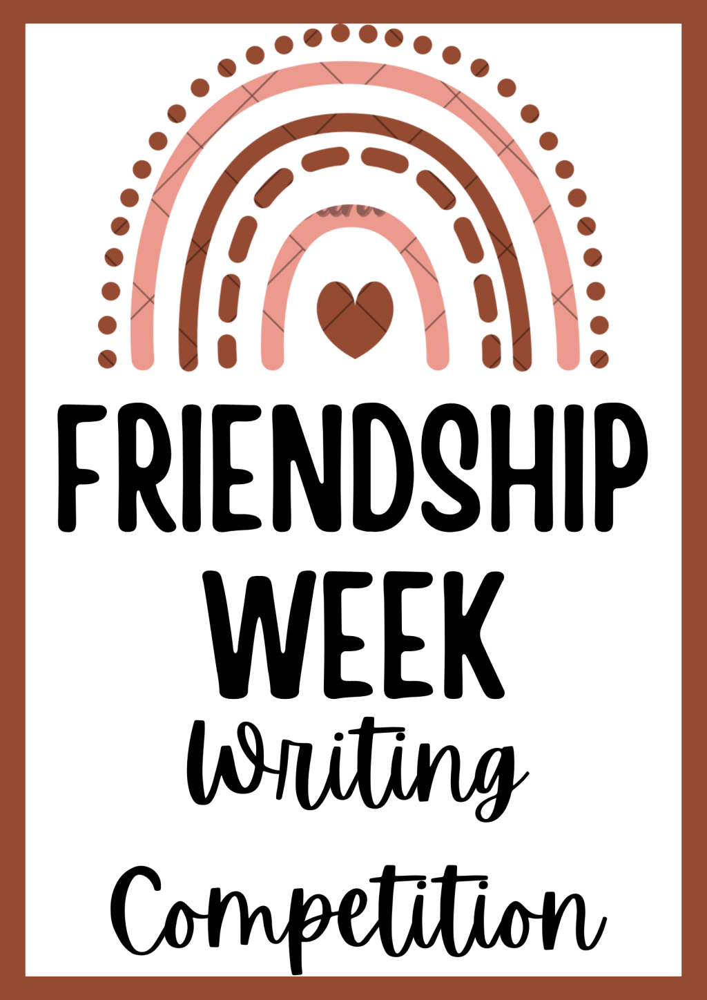 Friendship Week Writing Competition. | Our Lady's School