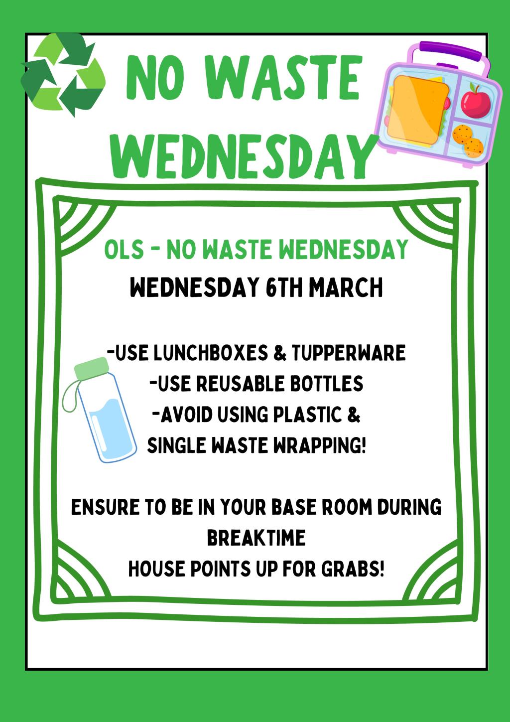 No Waste Wednesday | Our Lady's School
